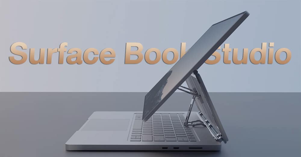 Microsoft Surface Book Studio คอนเซ็ปต์แล็ปท็อปไฮบริด มาพร้อมขาตั้งใน ...
