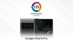 DXOMARK รีวิว Google Pixel 6 Pro แล้วได้ไป 135 คะแนน ยังน้อยกว่า iPhone ...