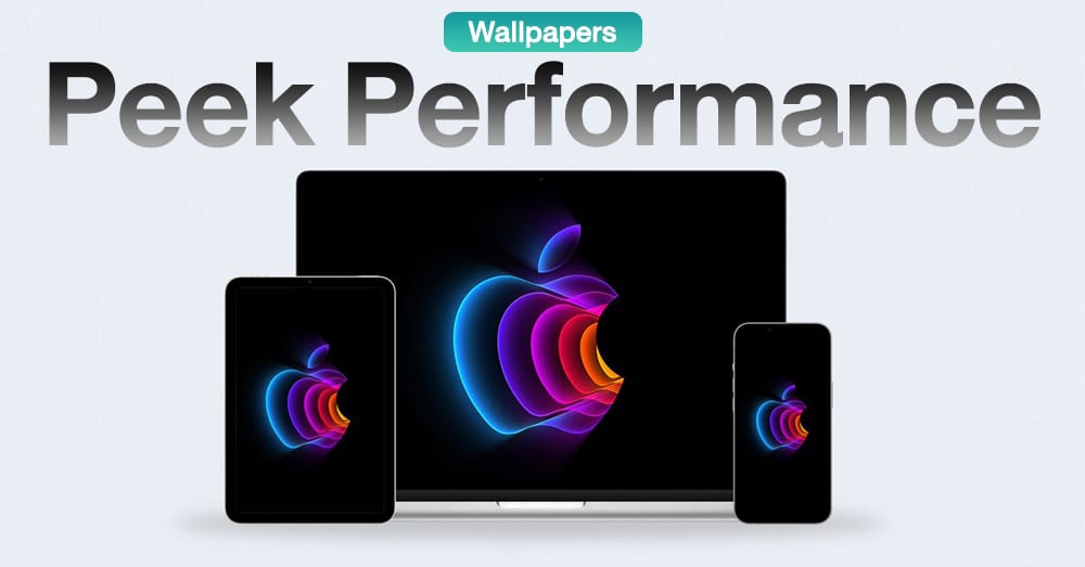 ดาวน์โหลด Wallpaper งาน Apple Event "Peek Performance" สำหรับ iPhone ...