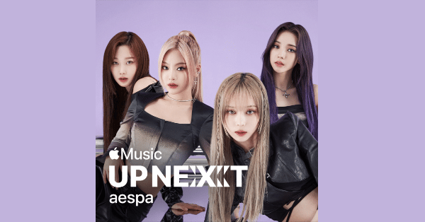 AESPA ขึ้นแท่นศิลปิน UP NEXT คนใหม่ของ APPLE MUSIC ชมภาพยนตร์สั้น Up ...