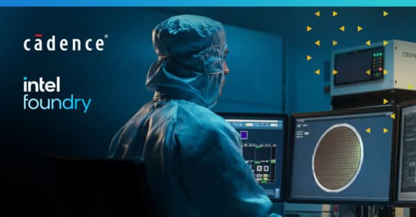 Cadence ประกาศความร่วมมือกับ Intel Foundry เร่งเพิ่มประสิทธิภาพ ...